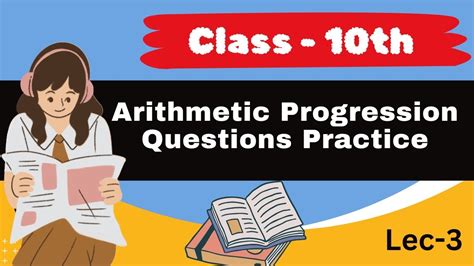 Arithmetic Progression Questions Practice Youtube