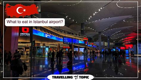 What To Eat In Istanbul Airport Istanbul Airport Restaurants