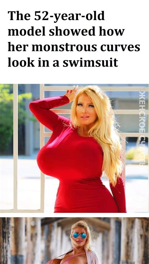 The 52 Year Old Model Showed How Her Monstrous Curves Look In A