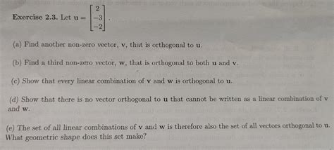 Solved Exercise 2 3 Let U 232 A Find Another Chegg Com