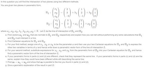 Solved In This Question You Will Find The Intersection Of