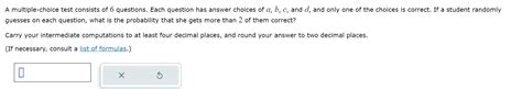 Solved A Multiple Choice Test Consists Of 6 Questions Each