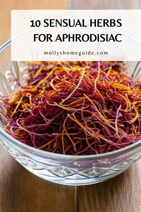 10 Sensual Herbs For Aphrodisiac Aphrodisiac Plants Herbal