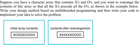 Solved Suppose You Have A Character Array That Contains Xs