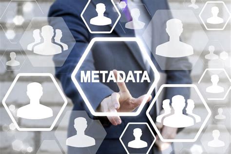 Metadata Best Practices To Get Maximum Value With Minimum Labor