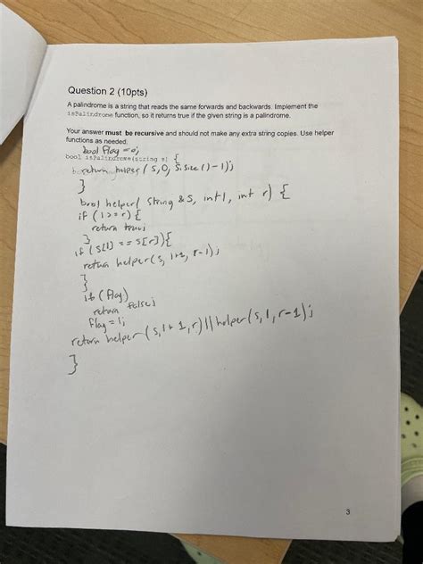 Solved Question 2 10pts A Palindrome Is A String That