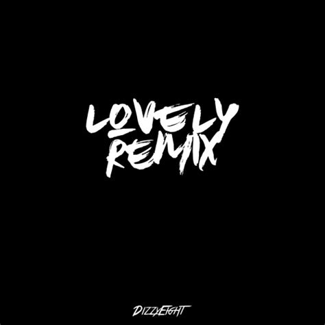 Stream Billie Eilish Lovely Remix By Dizzyeight Listen Online For