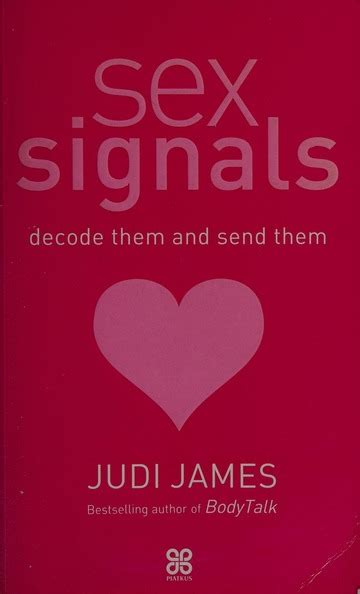 Sex Signals Decode Them And Send Them James Judi Free Download