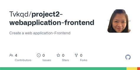 GitHub Tvkqd Project2 Webapplication Frontend Create A Web
