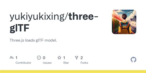 Github Yukiyukixingthree Gltf Threejs Loads Gltf Model