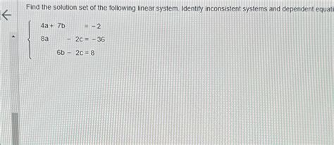 Solved Find The Solution Set Of The Following Linear System