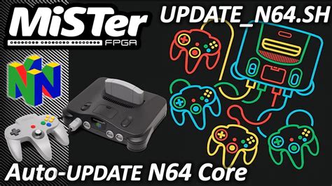 Mister Fpga N64 Core Auto Update Youtube