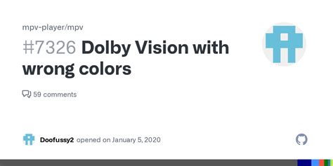 Dolby Vision With Wrong Colors · Issue 7326 · Mpv Playermpv · Github