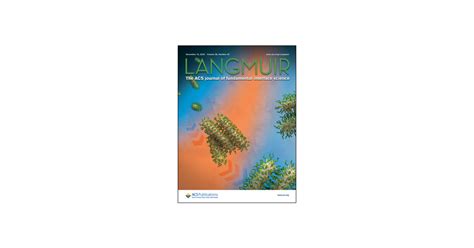 Langmuir Vol 38 No 45
