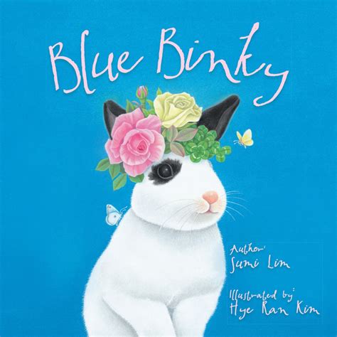 Blue Binky Ebook By Sumi Lim Epub Rakuten Kobo United States
