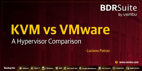 Kvm Vs Vmware A Detailed Comparison Rbdrsuite