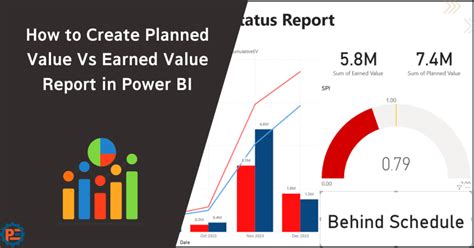 How To Create Planned Value Vs Earned Value Report In Power Bi Planning Engineer Fze