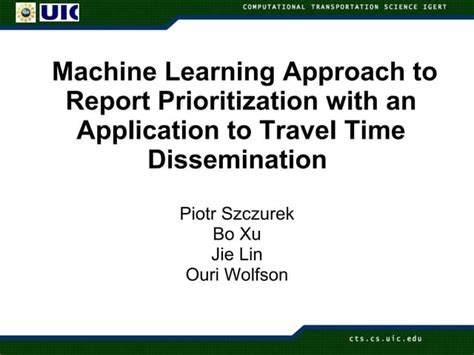 Machine Learning Approach To Report Prioritization With An Ppt