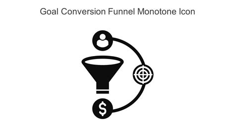 Goal Conversion Funnel Monotone Icon In Powerpoint Pptx Png And Editable Eps Format Ppt Powerpoint