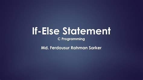 If Else Statement C Programming Bangla Tutorial Youtube