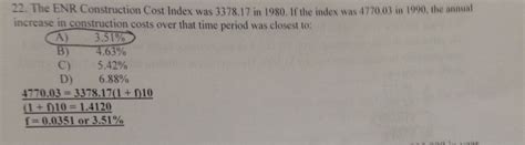 Solved 22 The ENR Construction Cost Index Was 3378 17 In Chegg Com