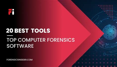 20 Best Computer Forensic Tools Top Digital Forensics Software