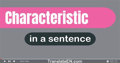 Characteristic In A Sentence