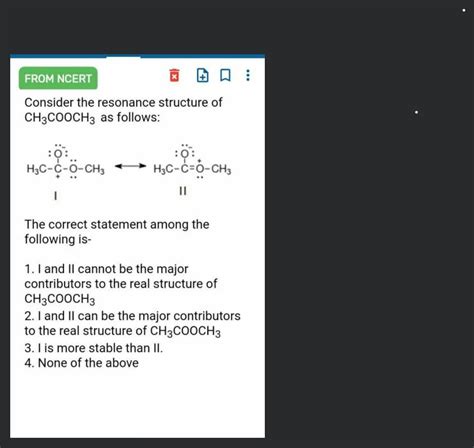 FROM NCERT Consider The Resonance Structure Of CH3 COOCH3 As Follows