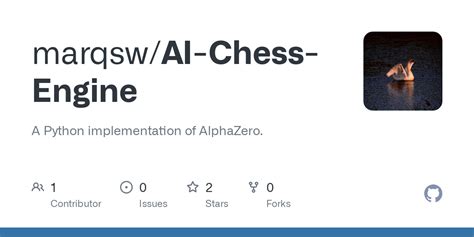 Github Marqswai Chess Engine A Python Implementation Of Alphazero