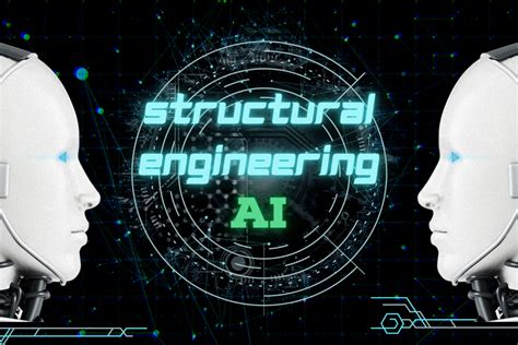 Structural Engineering With Ai Structural Engineering With Ai