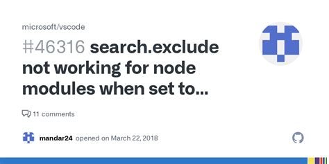 Searchexclude Not Working For Node Modules When Set To True Explicitly · Issue 46316