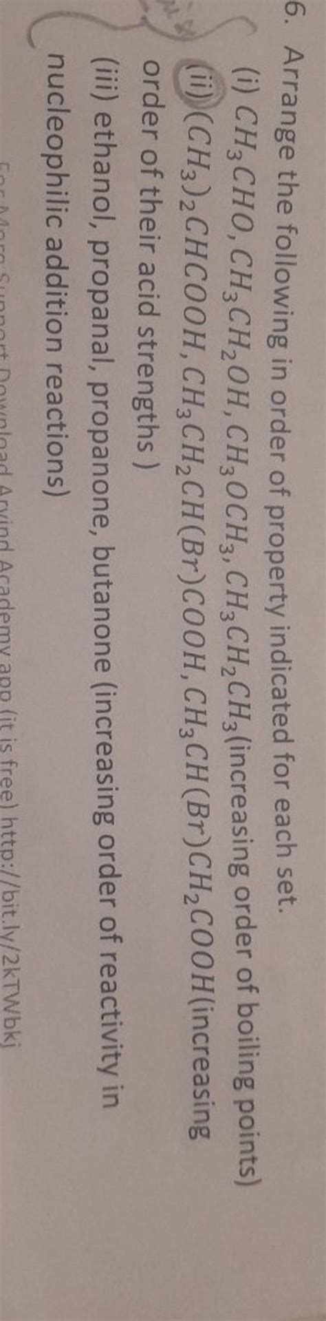 6 Arrange The Following In Order Of Property Indicated For Each Set I