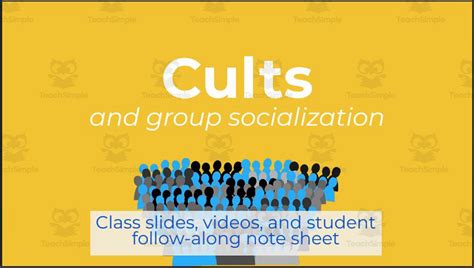 Cults And Group Socialization Class Slides Videos And Guided Notes