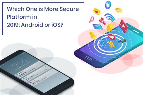 Which One Is More Secure Platform In Android Or IOS Tecocraft