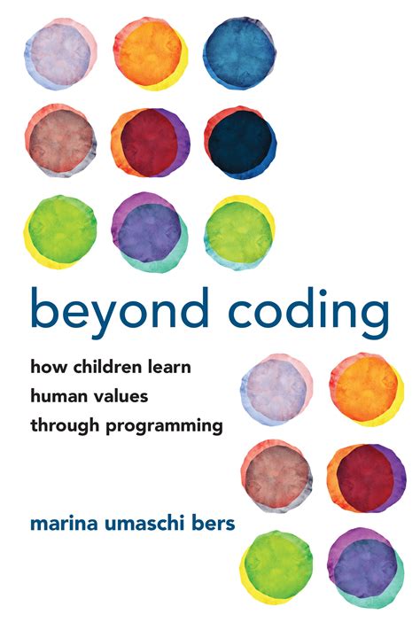 beyond coding by marina umaschi bers penguin books new zealand