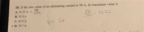 Solved If The Rms Value Of An Alternating Current Is 50a