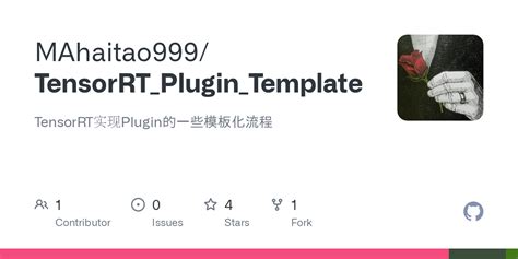 Github Mahaitao999tensorrtplugintemplate Tensorrt实现plugin的一些模板化流程