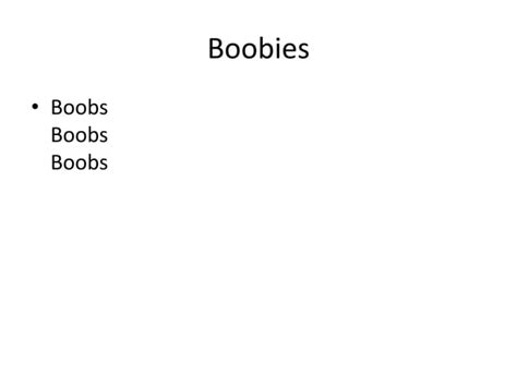 Boobs Pptx