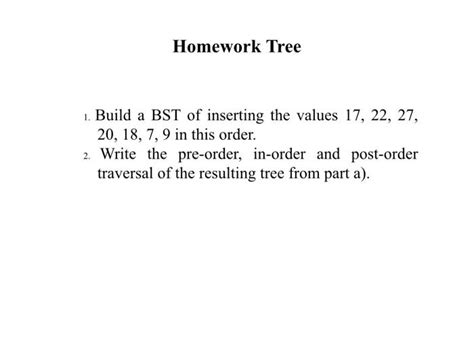 Solved 1 Build A Bst Of Inserting The Values 172227