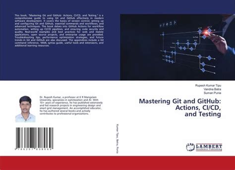 Mastering Git And Github Actions Cicd And Testing Von Rupesh Kumar