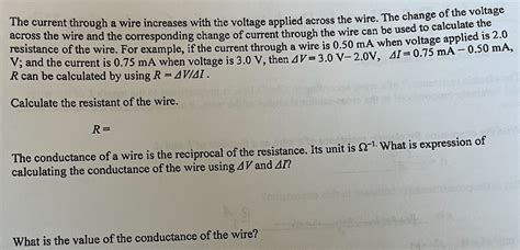 Solved The Current Through A Wire Increases With The Voltage Chegg Com