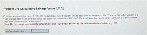 Solved Problem 9 6 ﻿calculating Salvage Value Lo