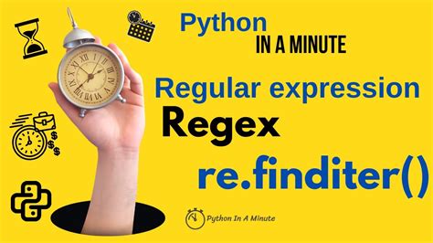 Regex In Python Find And Iterate Patterns With Refinditer Youtube