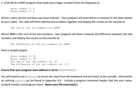 Solved 2 10 Write A Mips Program That Reads Two Integer