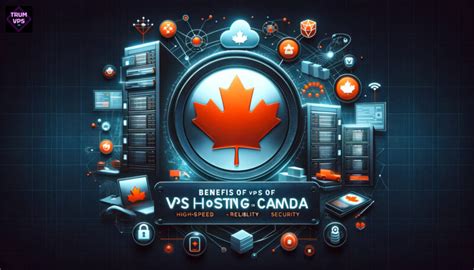 Những Điều Cần Biết Về Canada Vps Server Update 92024 Trumvps