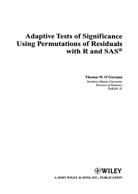 Title Page Adaptive Tests Of Significance Using Permutations Of Residuals With R And Sas Book