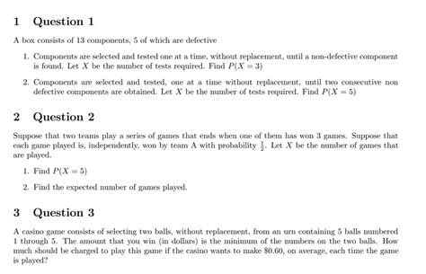 Solved 1 Question 1 A Box Consists Of 13 Components 5 Of