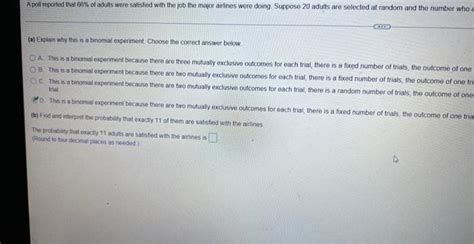 Solved A Explain Why This Is At Binomial Experiment Choose