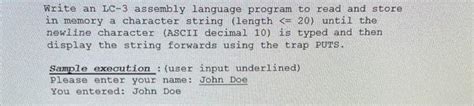 Solved Write An Lc 3 Assembly Language Program To Read And