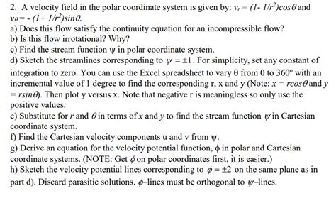 Solved A Velocity Field In The Polar Coordinate System Is